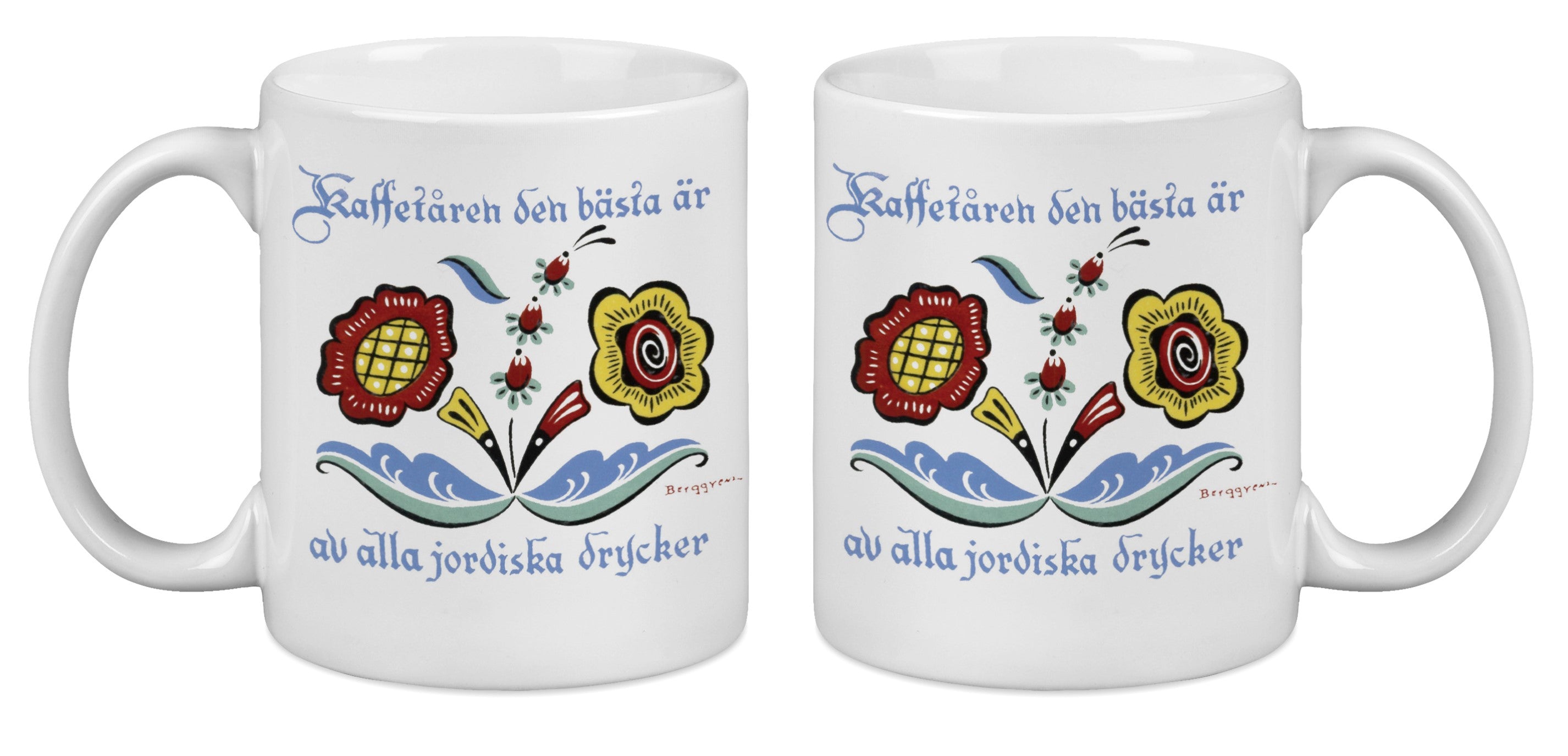 93501-00 C-Mug: Swedish Flower; Coffee is Best – Bergquist Imports